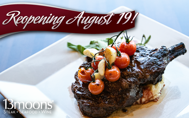 13moons is BACK at Swinomish Casino & Lodge with a new menu!